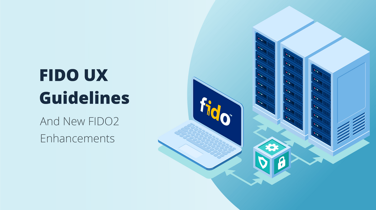 The New FIDO UX Guidelines: What You Need To Know – Hideez